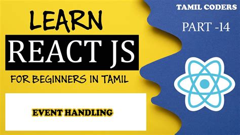Event Handling Part 14 React Js Tutorial Tamil Coders Youtube