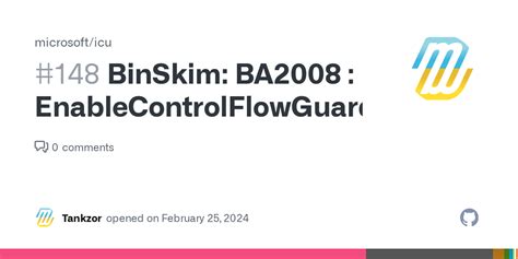 binskim ba2008 enablecontrolflowguard · issue 148 · microsoft icu