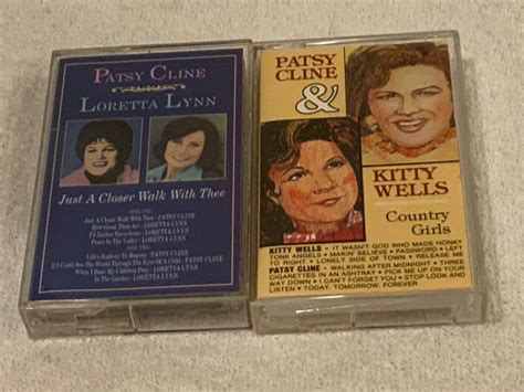 Patsy Cline E Loretta Lynn Loretta Lynn Quote “theres Never Going