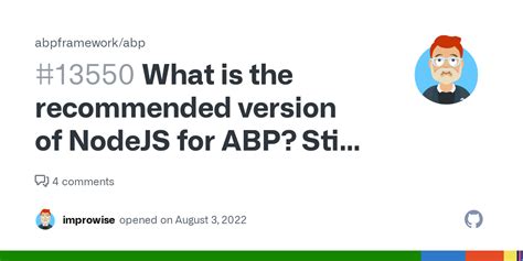 What Is The Recommended Version Of Nodejs For Abp Still V14 · Issue 13550 · Abpframeworkabp