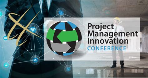 Project Management Innovation Conference Hu Summits