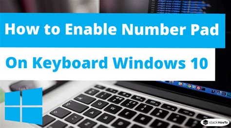 How To Enable Number Pad On Keyboard Windows StackHowTo