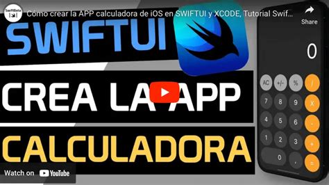 📱 Aprende A Crear La App Calculadora De Ios En Swiftui En Español