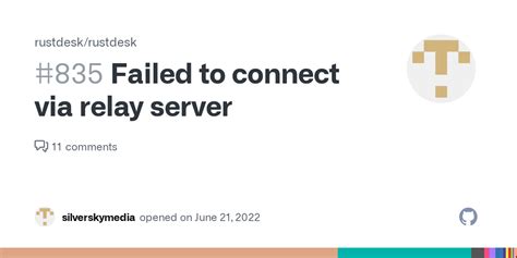 failed to connect via relay server · issue 835 · rustdesk rustdesk