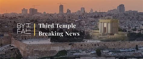 The Third Temple In Jerusalem Israel By Faith