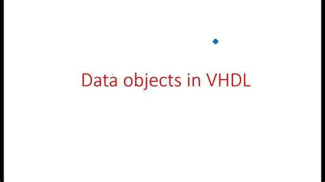 Vhdl Data Objects Constant And Variable Part 12 Digital Ic