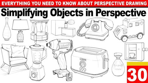 Lesson How To Simplify Objects Using Basic Shapes And Perspective Drawing Perspective