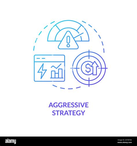Aggressive Strategy Blue Gradient Concept Icon Stock Vector Image And Art