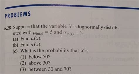 solved suppose that the variable x is lognormally