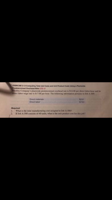 Solved Exercise 2 3 Computing Total Job Costs And Unit