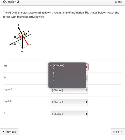 solved the fbd of an object accelerating down a rough ramp