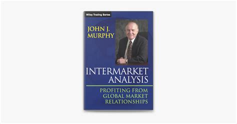 ‎intermarket Analysis By John J Murphy On Apple Books