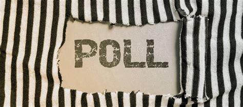 Hand Writing Sign Poll Word Written On Record Of The Number Of Votes Cast In An Election