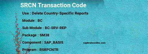 SRCN SAP Tcode For Delete Country Specific Reports