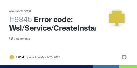 Error Code Wsl Service Createinstance Createvm Configurenetworking X Issue