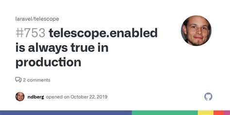 Telescopeenabled Is Always True In Production · Issue 753 · Laraveltelescope · Github
