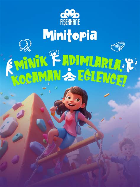 Minitopia Biletleri Biletinial