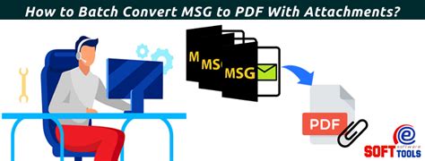 how to batch convert msg to pdf with attachments esofttools