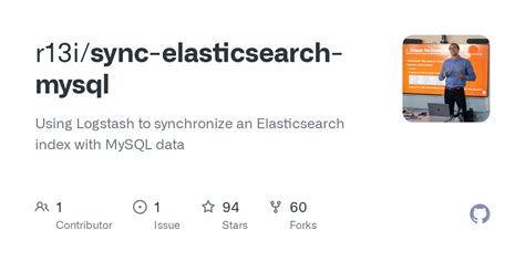 Github R13isync Elasticsearch Mysql Using Logstash To Synchronize An Elasticsearch Index