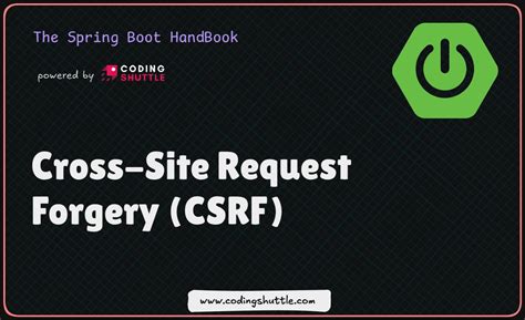 Cross Site Request Forgery Csrf Coding Shuttle