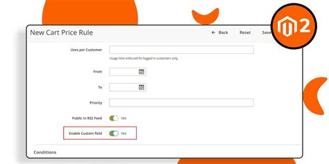 How To Add A Custom Field To The Cart Price Rules Form In Magento 2
