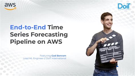 end to end time series forecasting pipeline on aws