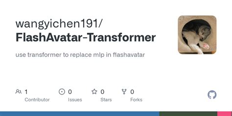 github wangyichen191 flashavatar transformer use transformer to