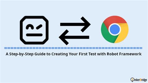 Tinkerbridge Api Automation With Robot Framework A Step By Step Guide