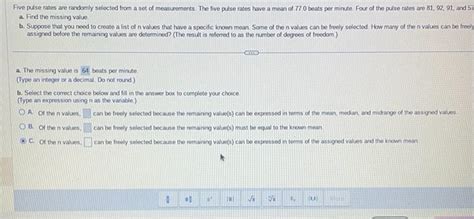Solved Suppise The You Need To Create A List Of N Values Chegg