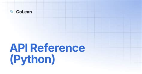 Api Reference Python Golean