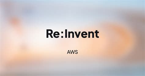 Everything You Need To Know About AWS Re Invent 2023 Announcements