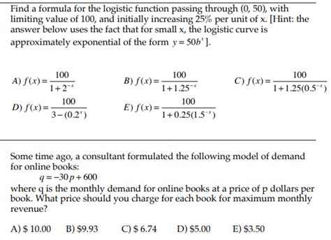 Solved Find A Formula For The Logistic Function Passing