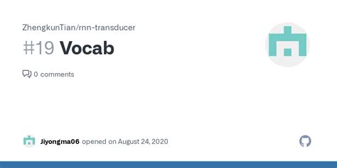 Vocab Issue ZhengkunTian Rnn Transducer GitHub
