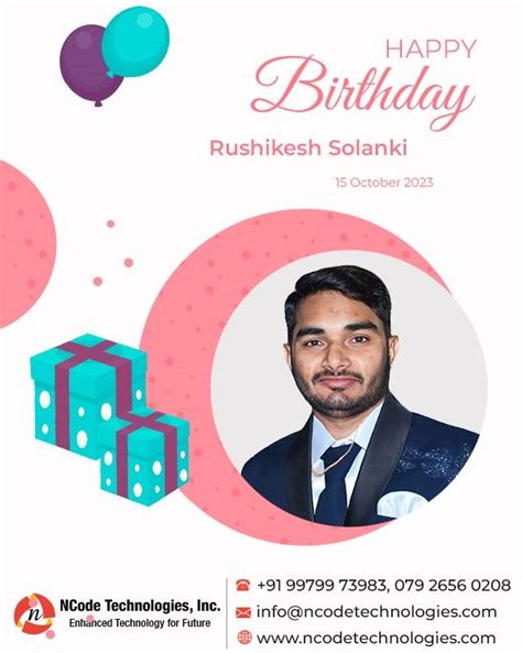 Ncode Technologies Inc On Linkedin Happiest Birthday To Great