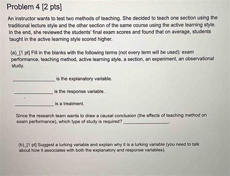 Solved Problem 4 2 Pts An Instructor Wants To Test Two Methods Of