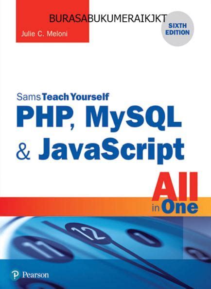 Jual Php Mysql And Javascript All In One Sams Teach Yourself Buku