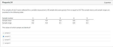 solved five samples of size 3 ﻿were collected for a variable