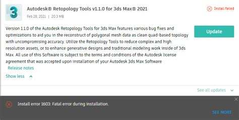 Retopology Tools 1 1 Installation Fails With Install Error 1603 In 3ds Max 2021