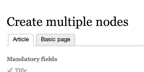 Create Multiple Nodes From A Single Page Webwash