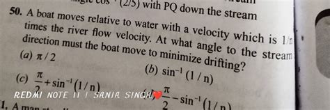 50 A Boat Moves Relative To Water With A Velocity Which Is 1 N Times The