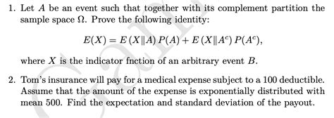 Solved 1 Let A Be An Event Such That Together With Its Chegg Com