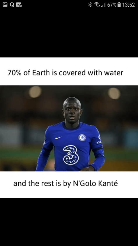 Ngolo Kante Rfootballmemes