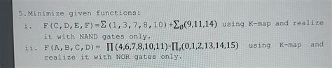 Solved 5 Minimize Given Functions I F C D E F 1 Chegg Com