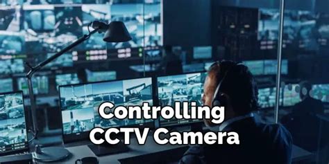 How To Operate CCTV Camera Easy Steps