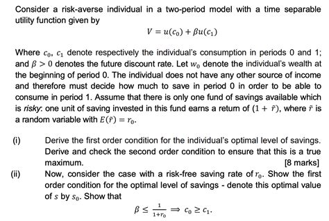 Solved Consider A Risk Averse Individual In A Two Period