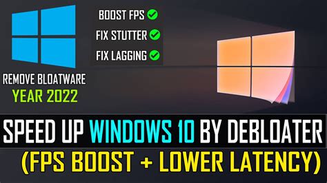 How To Debloat Windows 10 For Gaming In 2022 Unlock Pcs Max Potential Fps Boost Lower