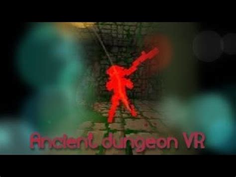 Ancient dungeon VR - YouTube