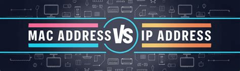 Difference Between MAC Address And IP Address