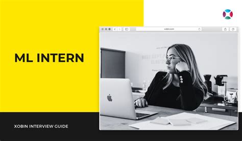 top ml intern interview questions to ask in 2022 xobin