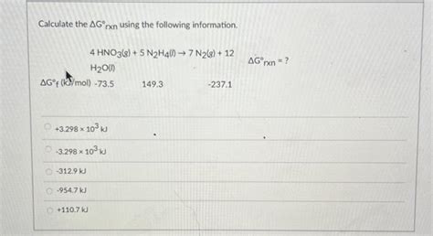 solved calculate the Δg∘ rxn using the following